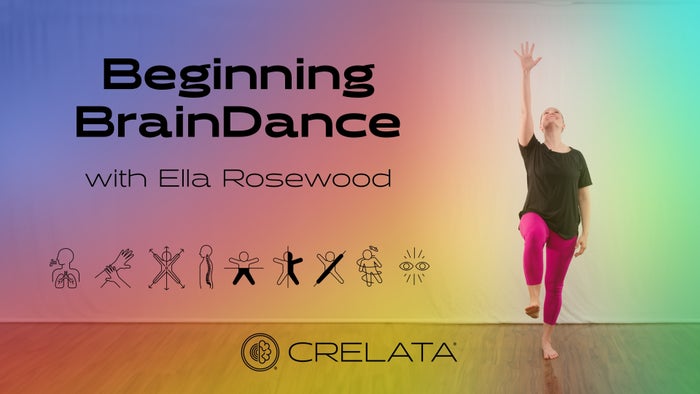 Beginning Brain Dance | Crelata®
