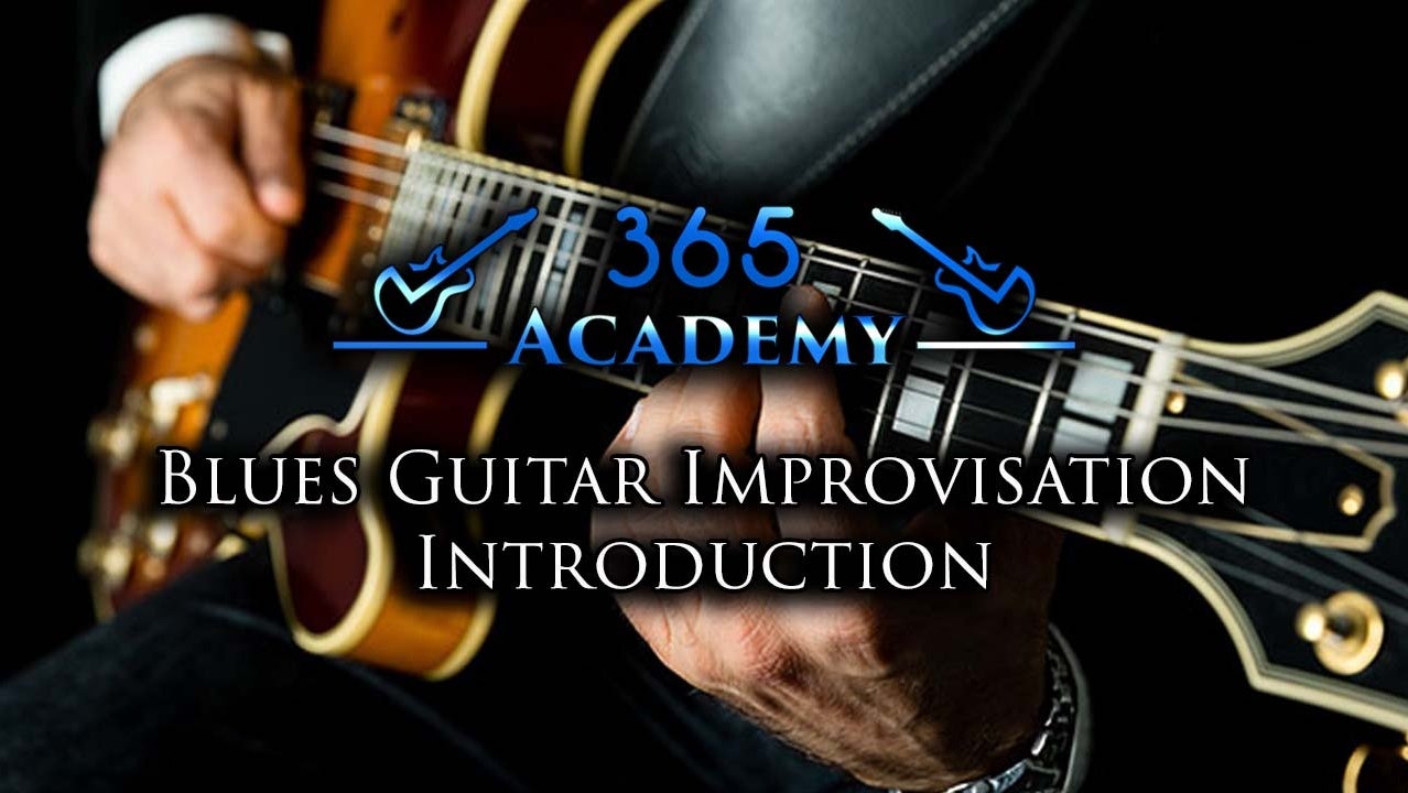 Blues Improvisation | Guitar Lessons 365