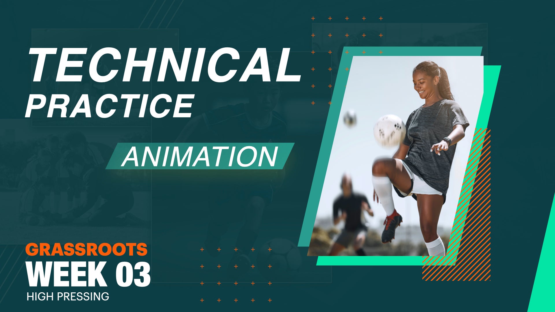 GRASSROOTS TRAINING PROGRAMME - BLOCK 01