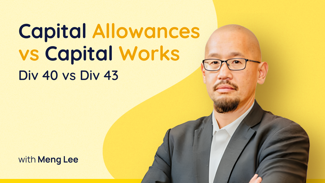 Replay: Capital Allowances vs Capital Works | Tax Nuggets Academy