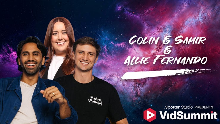 Vidsummit Allie Fernando Colin And Samir Beyond Youtube Direct To
