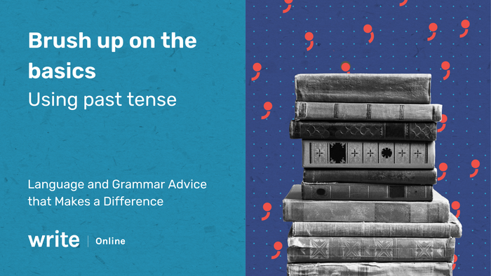 Verb tenses | Using past tense