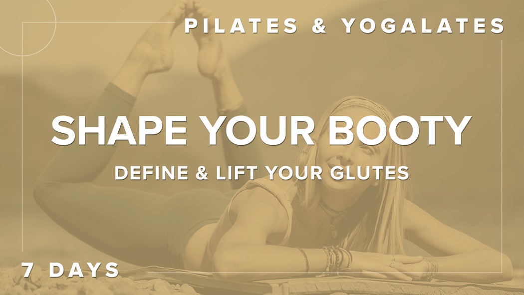 Shape Your Booty | Define & Lift Your Glutes