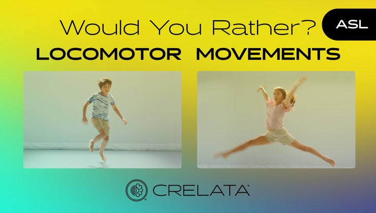 ASL Would You Rather? Locomotor Movements | Crelata®