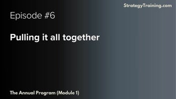 The Annual: Module 1 | StrategyTraining.com