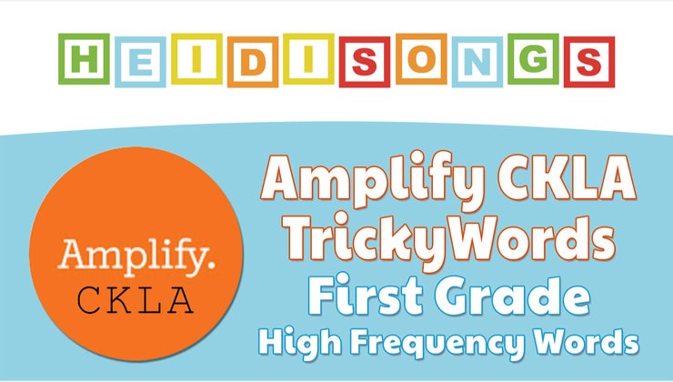 HeidiSongs | CKLA Tricky Words First Grade