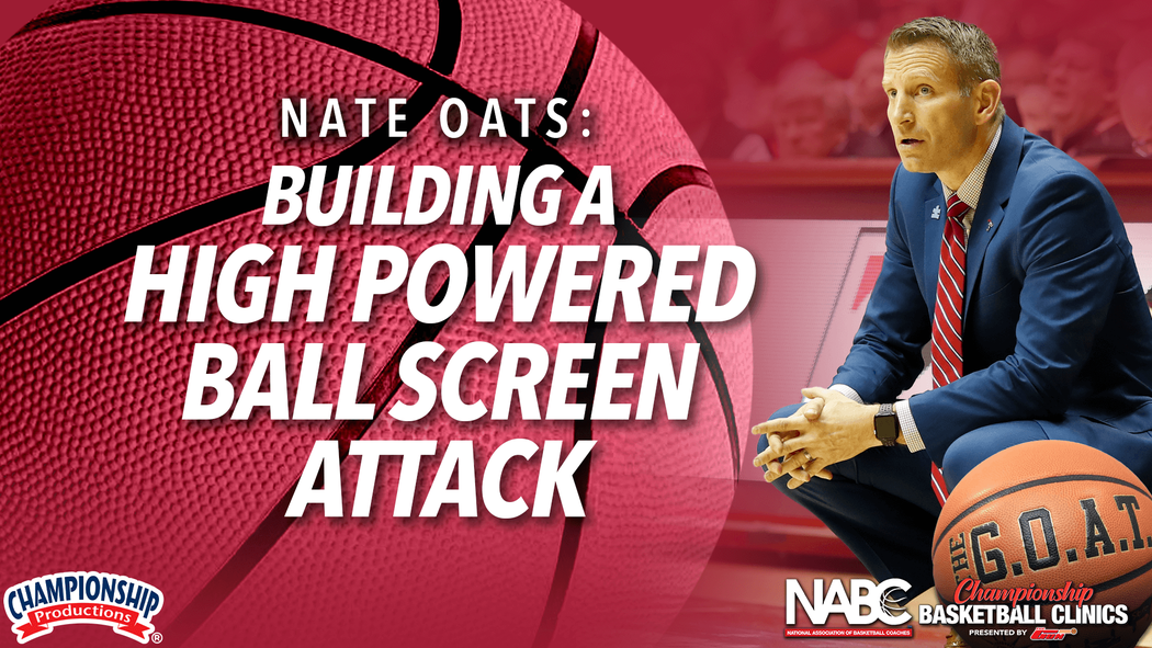 Nate Oats: Building a High Powered Ball Screen Attack