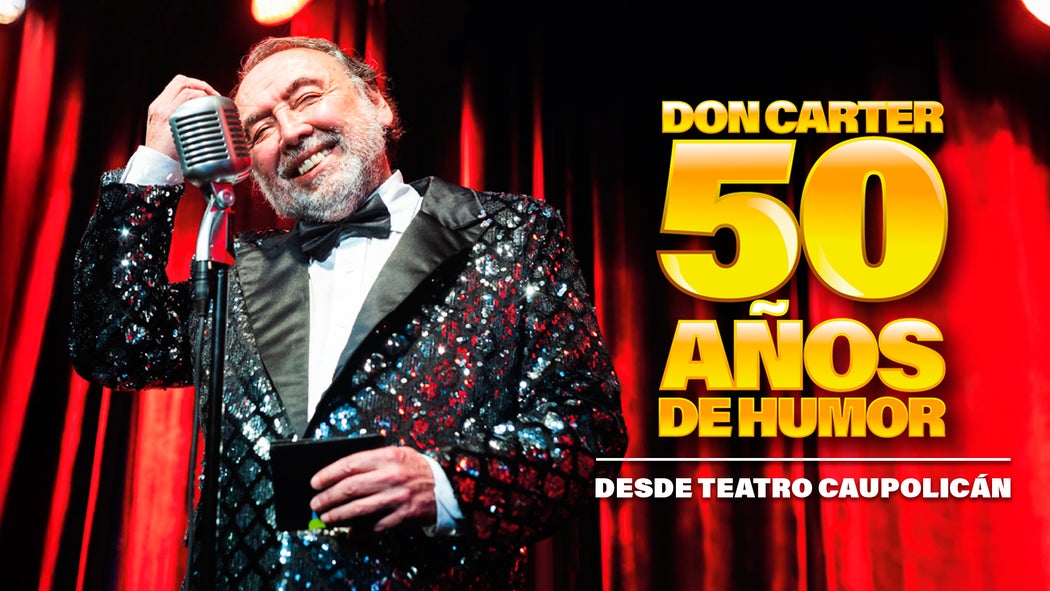 Don Carter 50 años de humor | Show completo