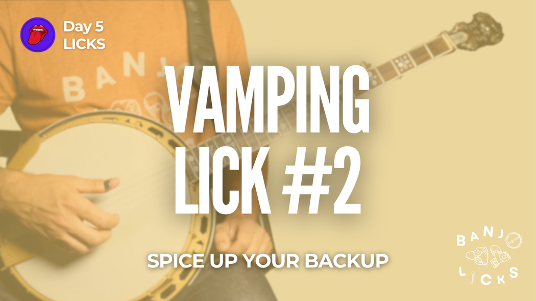 Foundations: Bluegrass VAMPING Essentials
