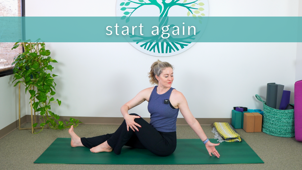 Start Again: Gentle Yoga to Restart Your Practice