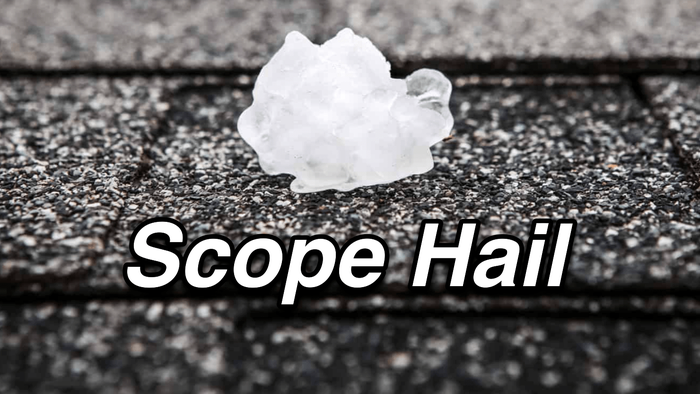 Complete hail scope