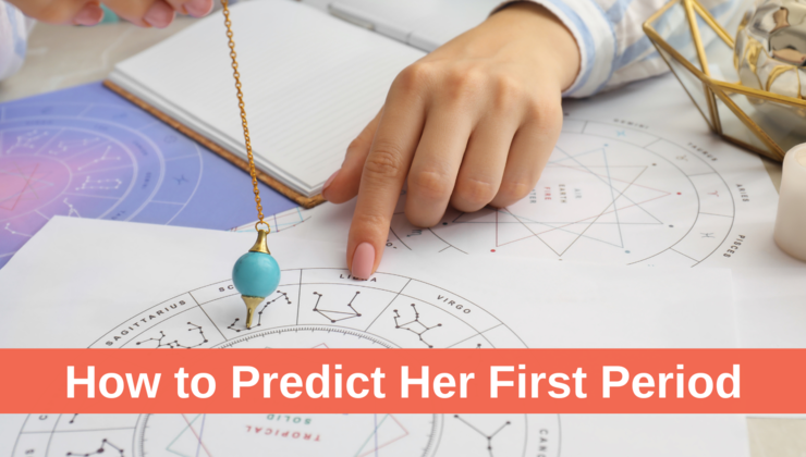 Girlology | Mom Minute Tip: Predicting Her First Period
