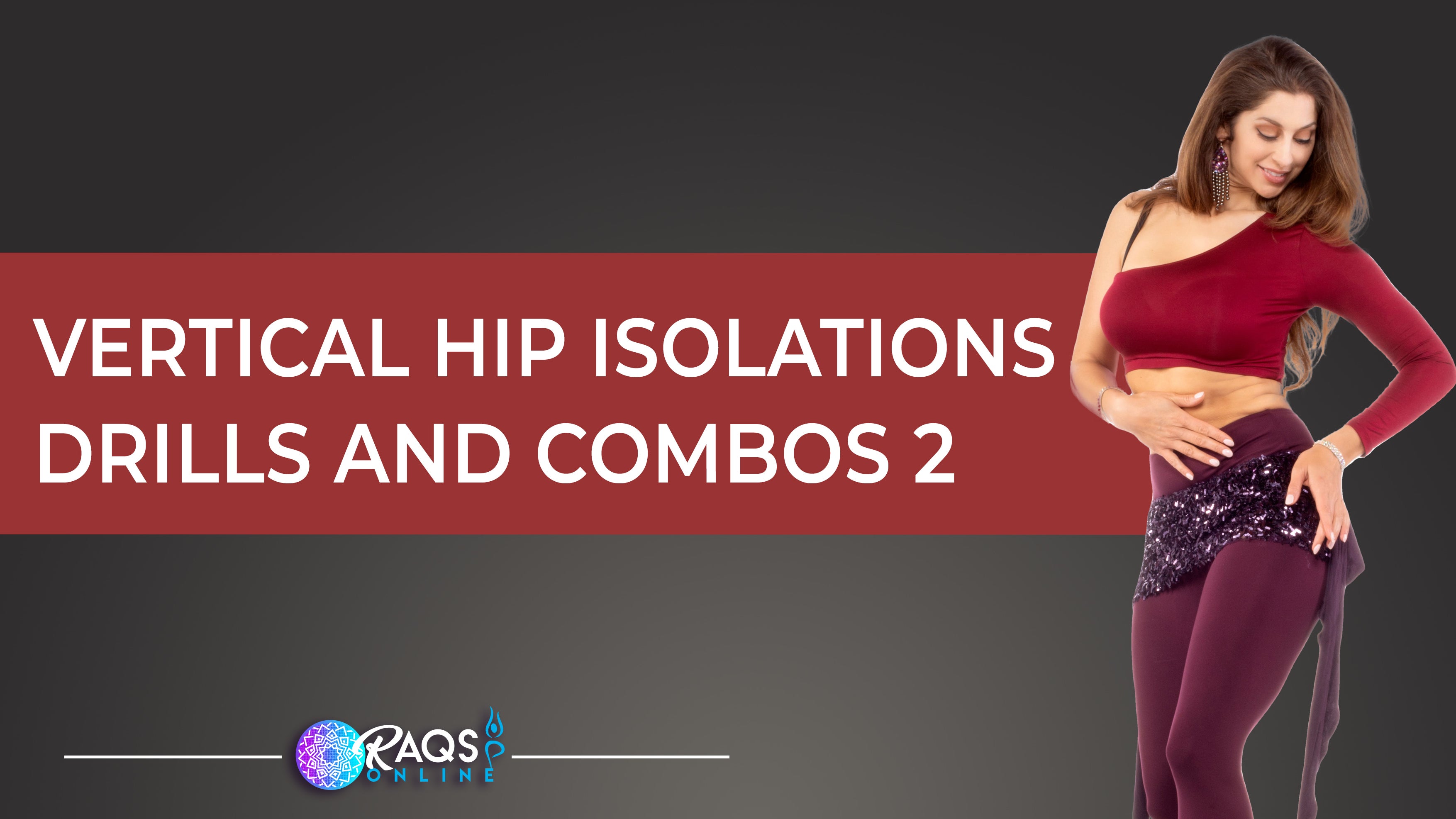 The Fundamentals of Bellydance | Raqs Online