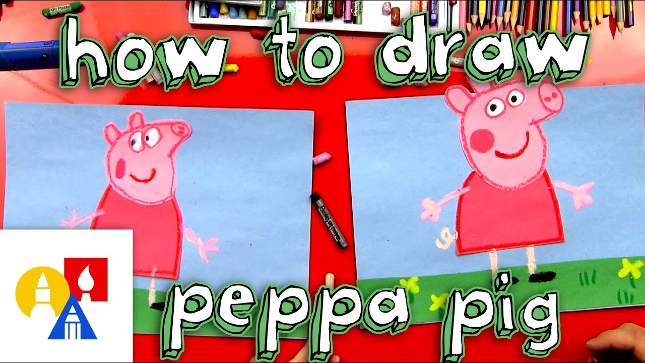How To Draw Peppa Pig | Art For Kids Hub