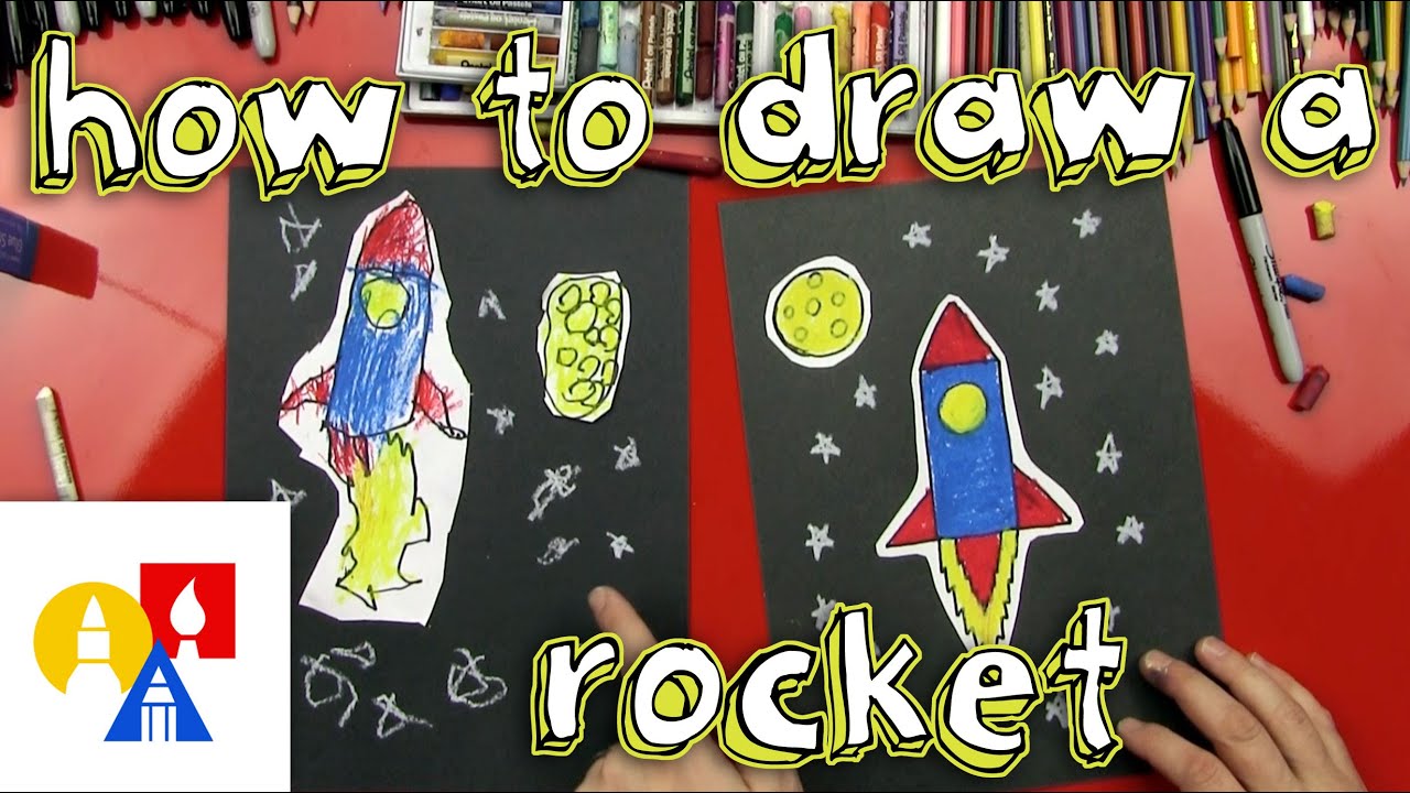 How To Draw A Rocket Ship Young Artists | Art For Kids Hub