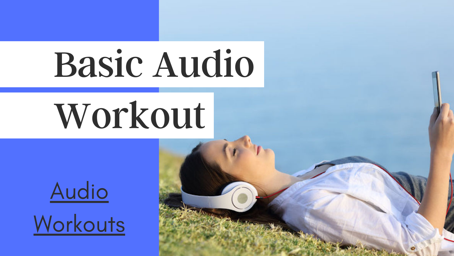 Basic Audio Workout