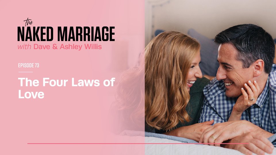 73. The Four Laws of Love